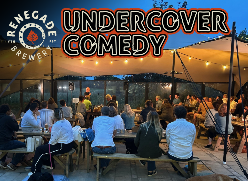 Undercover Comedy - Renegade Brewery